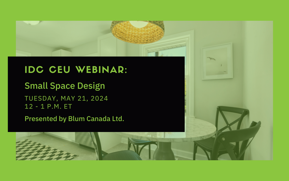 CEU Webinar: Small Space Design | IDC